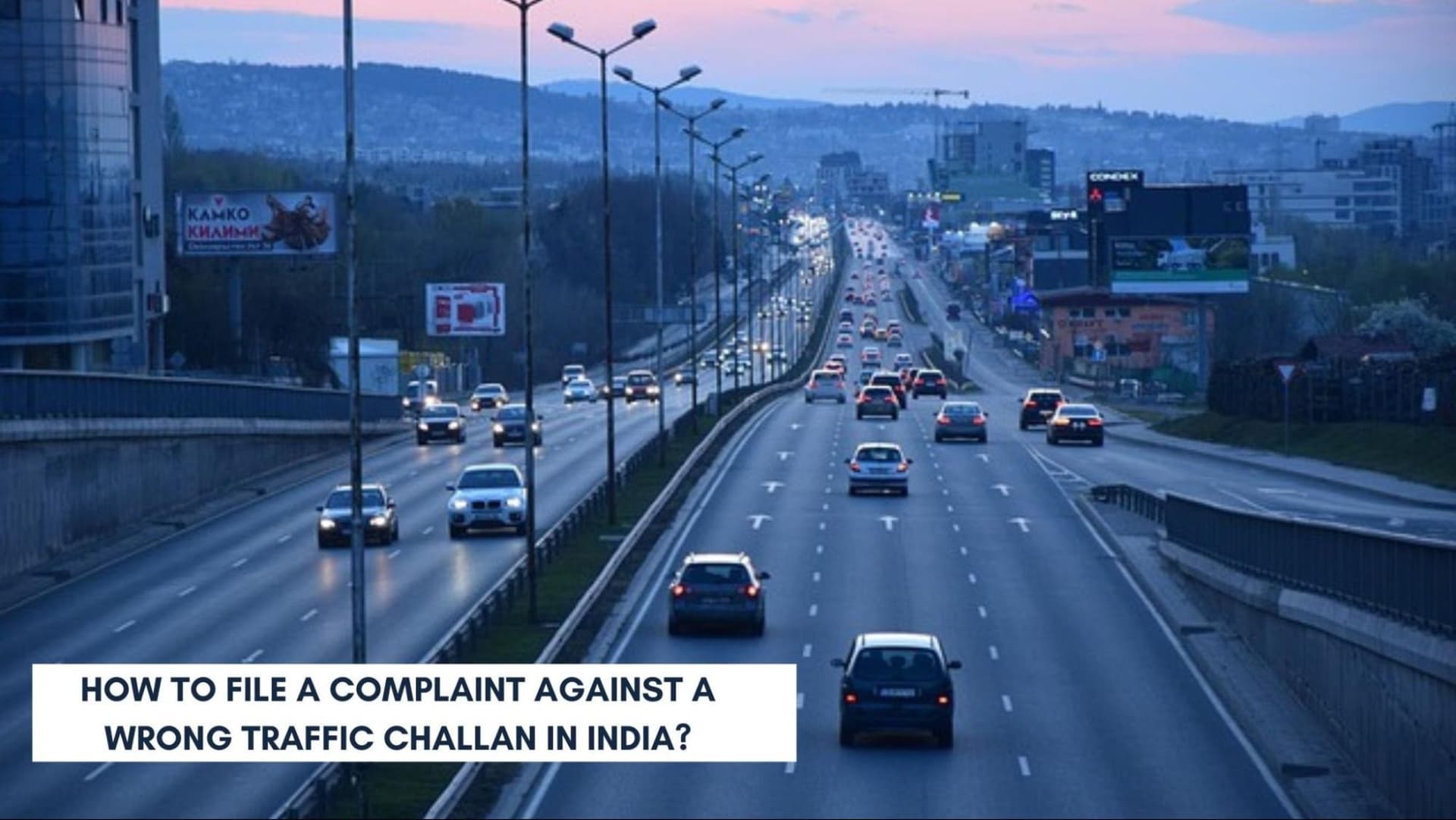 How to File a Complaint Against a Wrong Traffic Challan in India ...